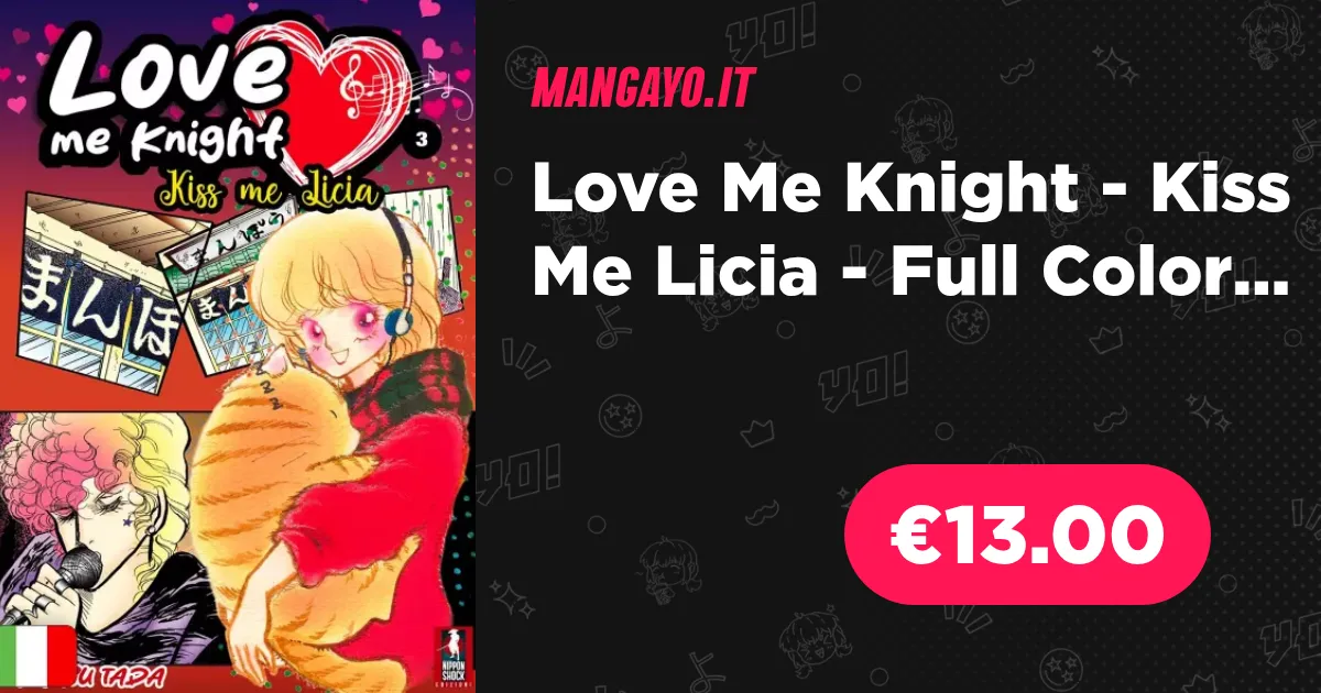 Love Me Knight - Kiss Me Licia - Full Color Edition 3