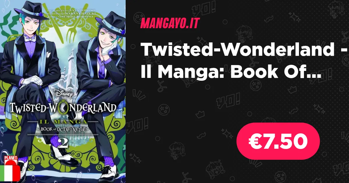 Twisted-Wonderland - Il Manga: Book Of Octavinelle 2
